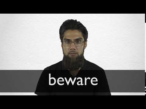 BEWARE definition and meaning | Collins English Dictionary