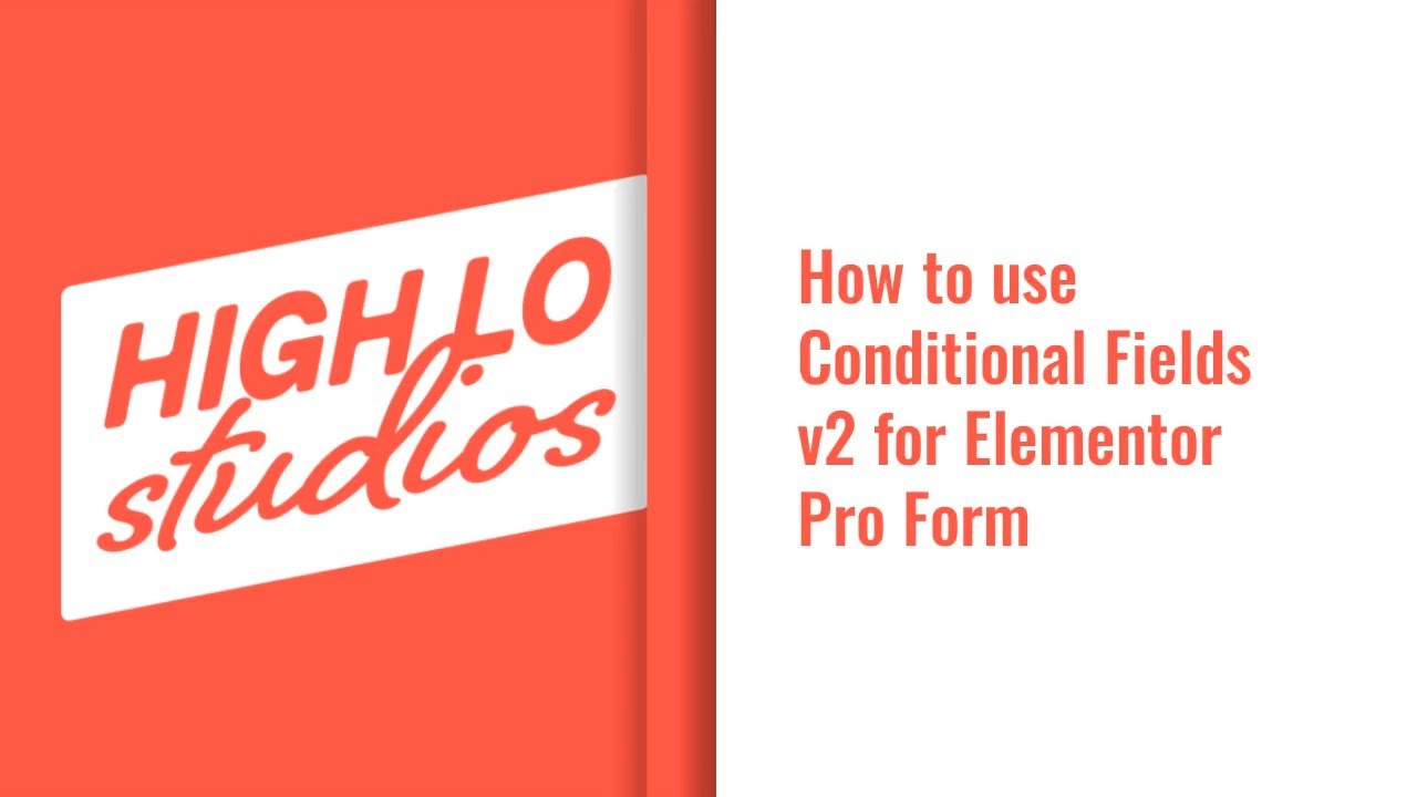 how to use dynamic conditional form fields plugin for elementor pro forms