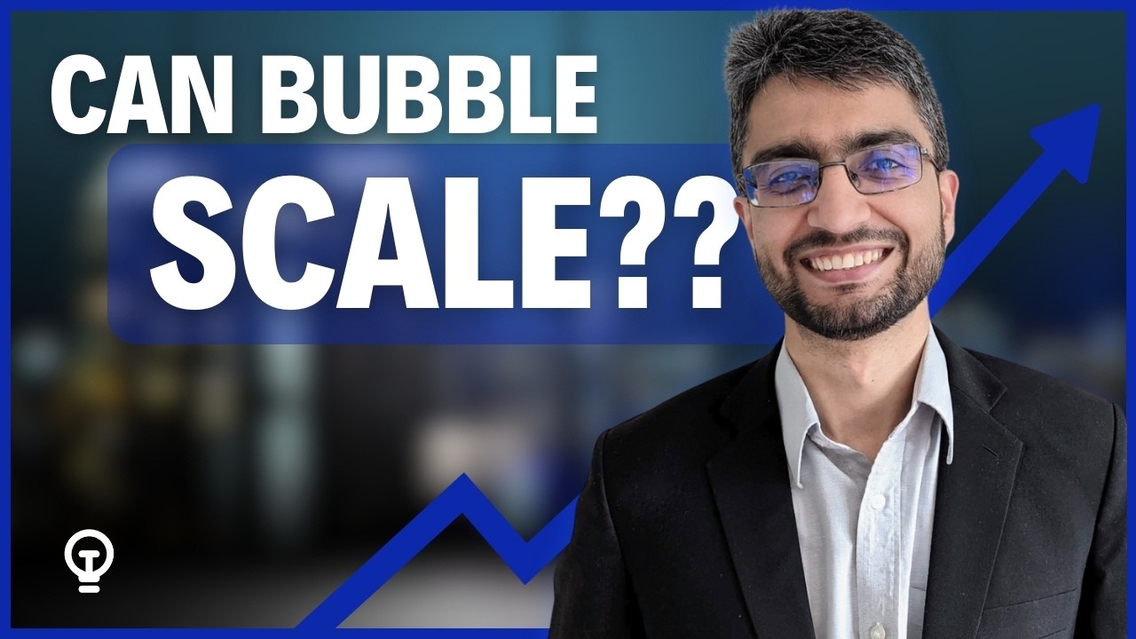 Can Bubble Scale? - Showcase - Bubble Forum