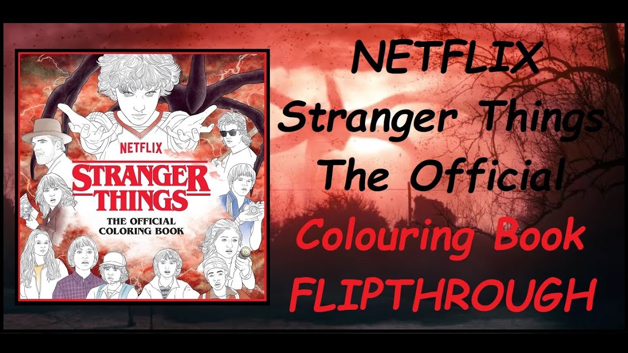 Netflix Stranger Things: The Official Colouring Book FLIPTHROUGH