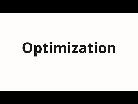 How to pronounce Optimization