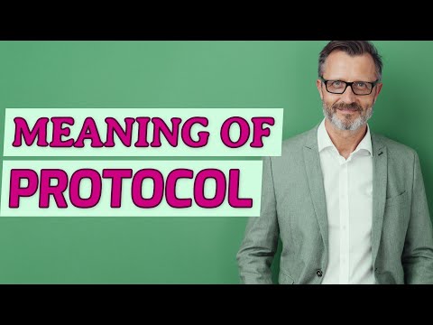 Protocol | Meaning of protocol