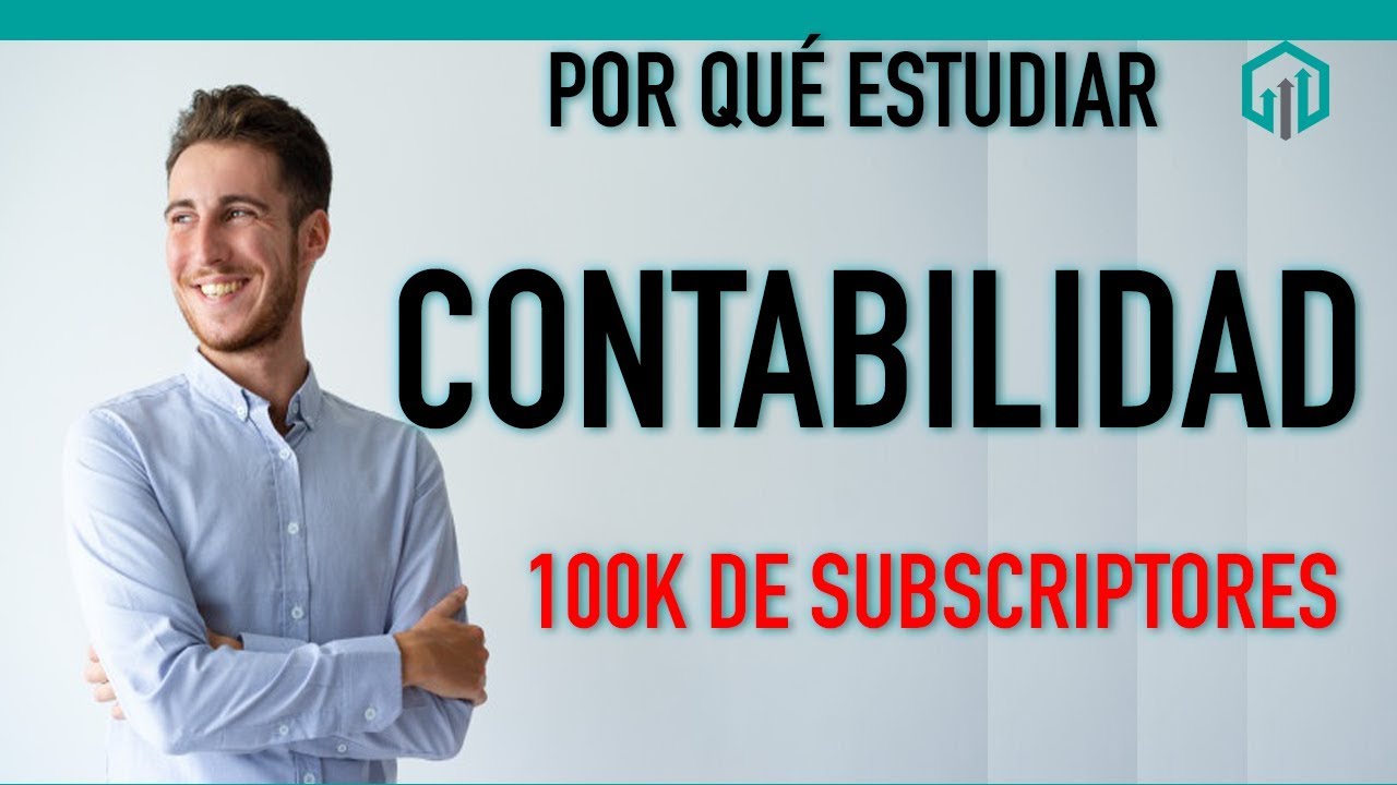 Why study accounting | We reached 100,000 subscribers | Accountant