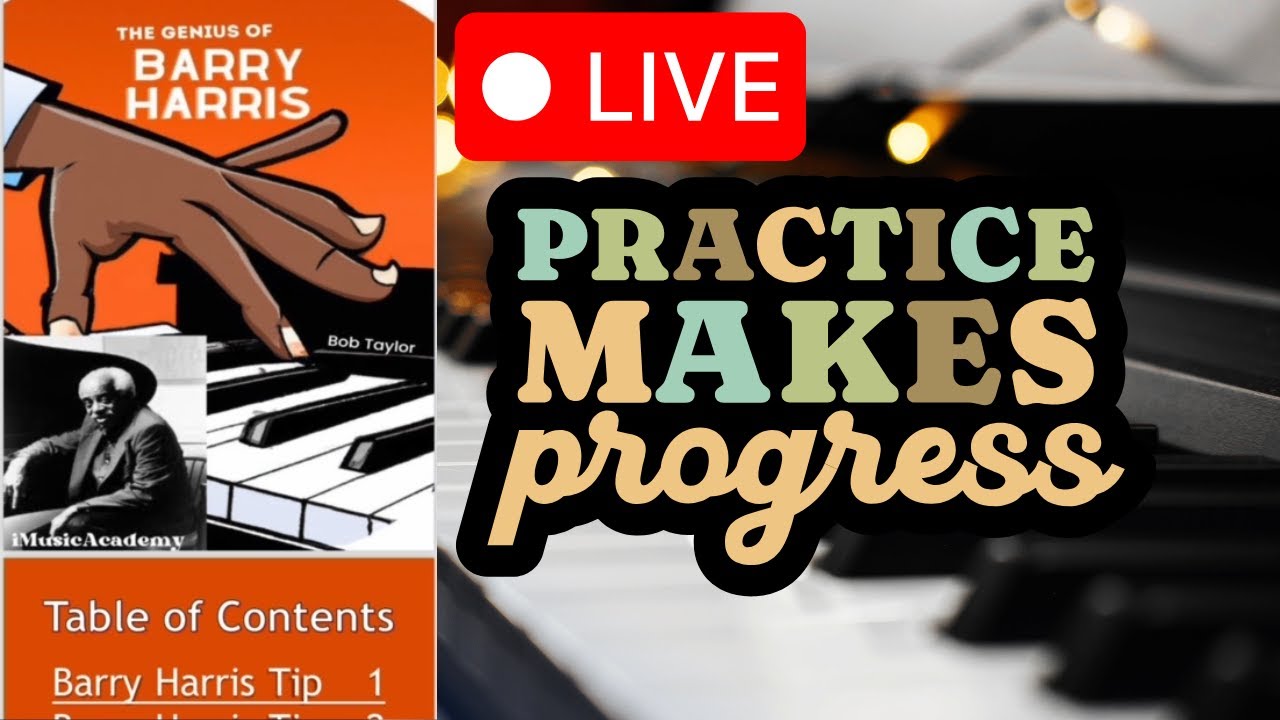 More... Genius of Barry Harris YT member Practice  PDF and lesson