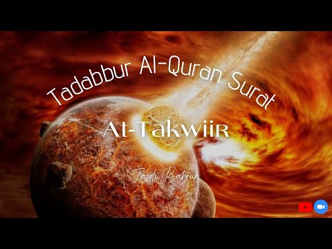 Tadabbur Surat at-Takwir ayat 20 - 24