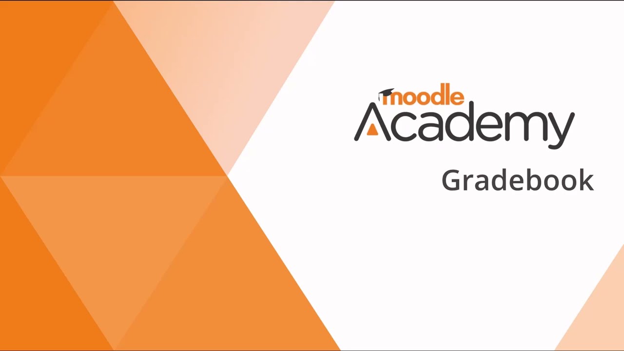 Gradebook  Moodle 4.4/4.5