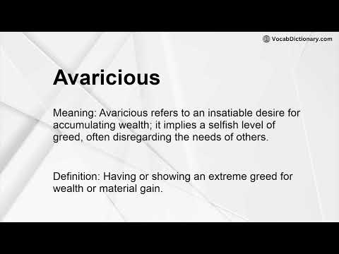 Avaricious Meaning