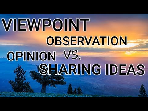 Viewpoint vs opinion vs observation vs thought vs idea