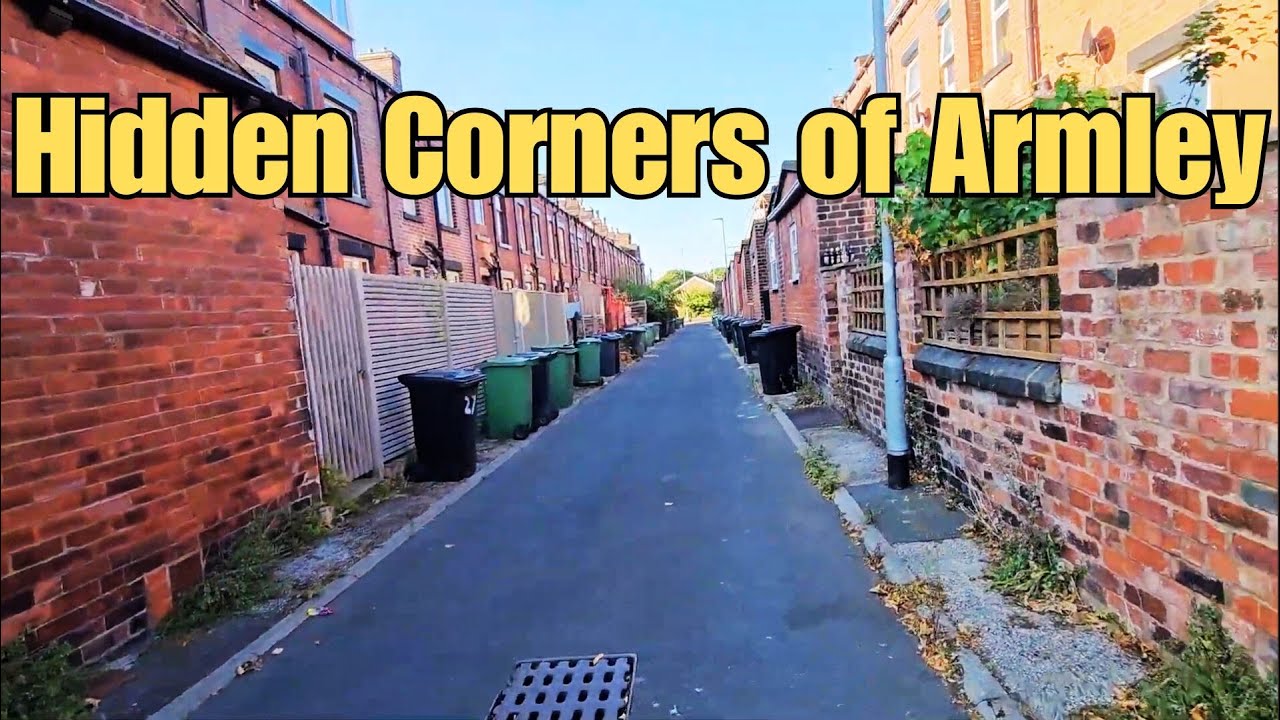 Early Sunday Walk in Armley Leeds | History, Housing & Old Industry (Part 1)