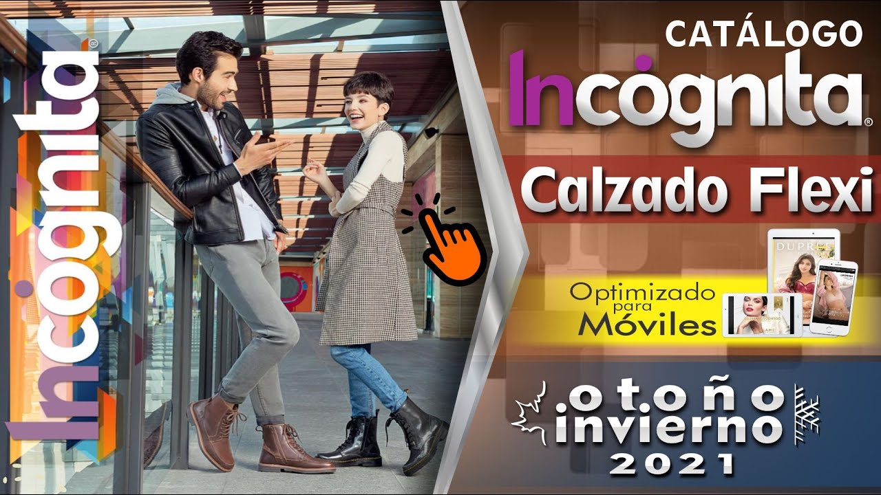 CATÁLOGO INCOGNITA CALZADO FLEXI OTOÑO INVIERNO 2021 MÉXICO