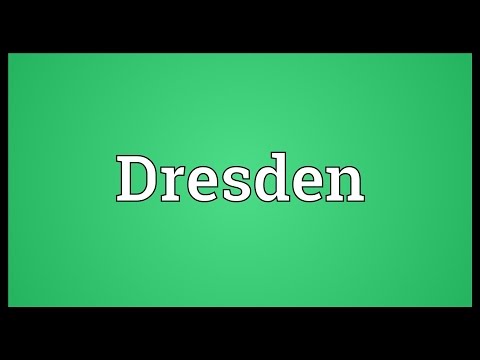 Dresden Meaning