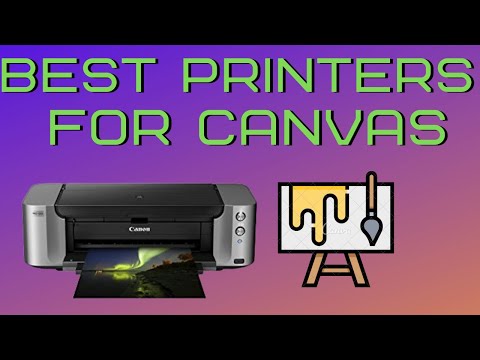 Printers for Canvas - Which are the Best? (Best 5 in 2022)
