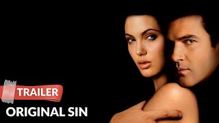 Original Sin streaming: where to watch movie online?