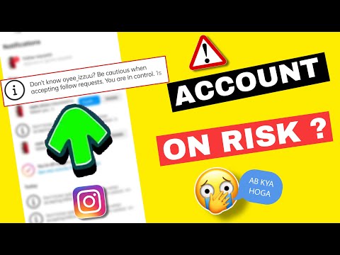 Don't Know Be Cautious When Acepting Follow Request You Are In Control |