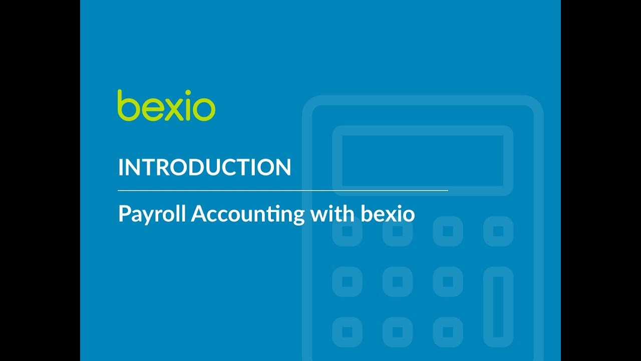 bexio payroll accounting – Introduction | bexio Tutorial