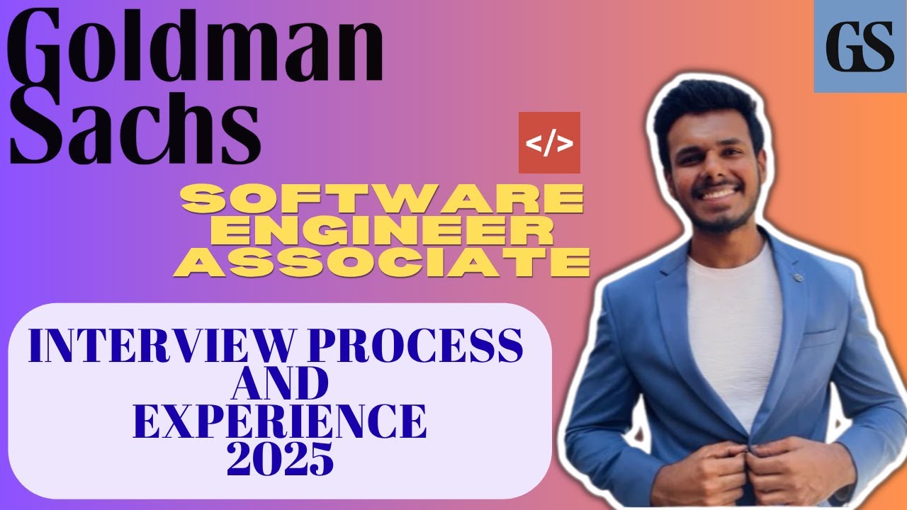 Goldman Sachs Software Engineer Interview Process and Experience 2025