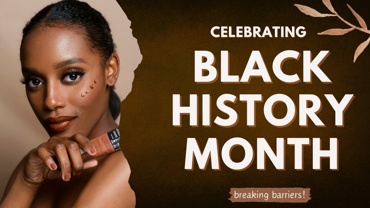 Black History Month:  Celebrating Black Excellence in History | Special Edition