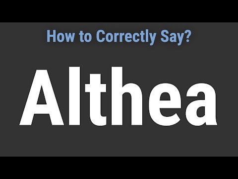 How to Pronounce Name Althea (Correctly!)