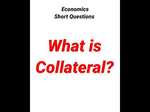 What is collateral? #microeconomics #macroeconomics #economics #collateral #loan