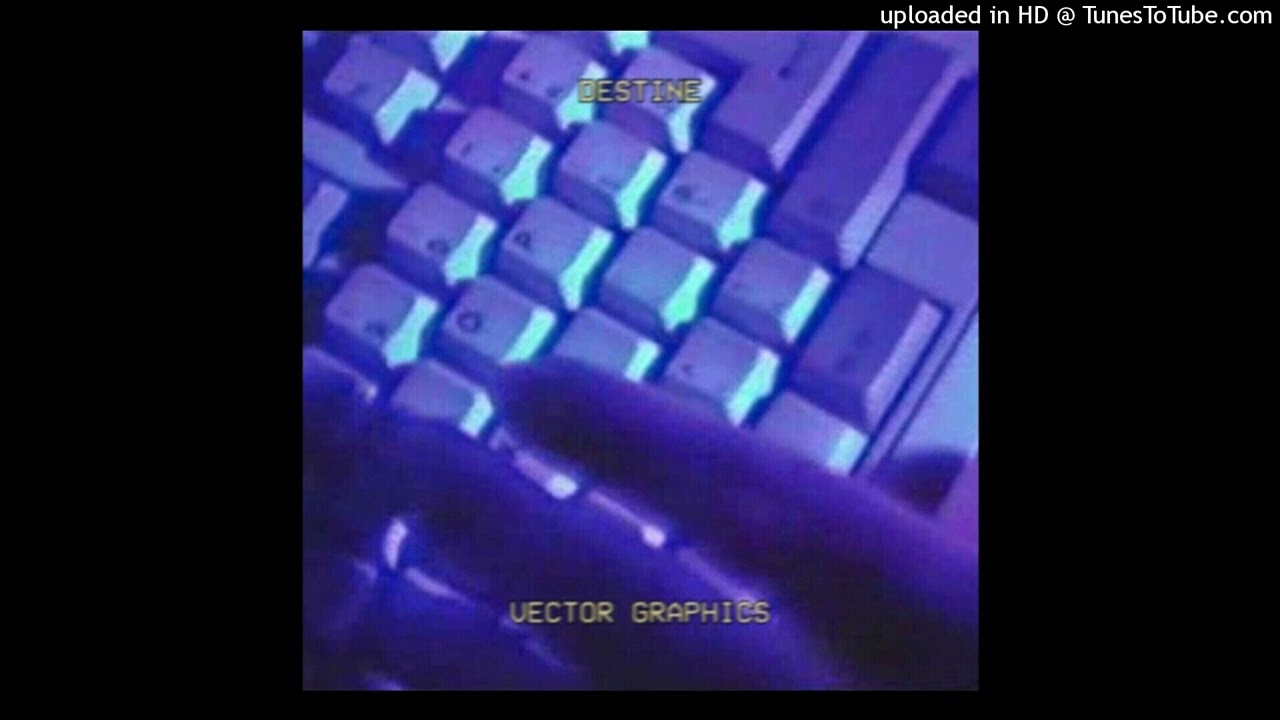 VECTOR GRAPHICS - DESTINE (FULL VERSION THIRD PART)