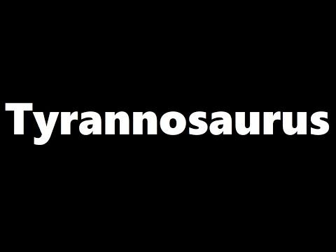 How to Pronounce Tyrannosaurus Rex | Learn English Fast | Lesson 312