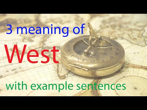 Meaning of WEST | 3 meaning of west as noun adjective adverb with examples translation in Hindi Urdu