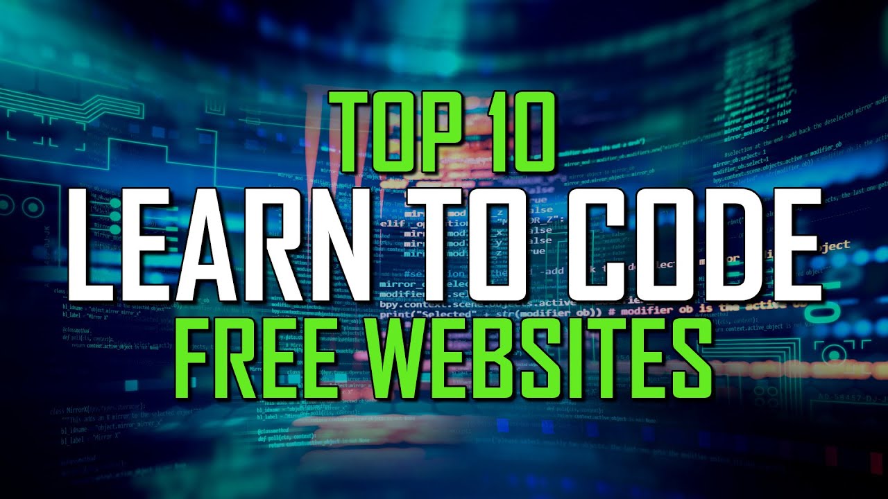 Top 10 Free LEARN TO CODE Websites