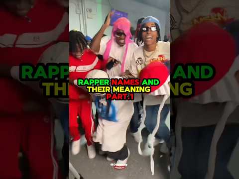 Rappers names and their meaning part 1#nlechoppa #nbayoungboy #ynwmelly #21savage