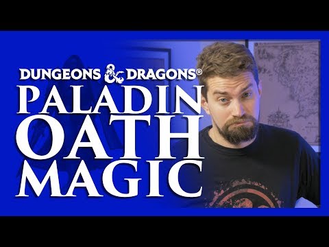 How does Paladin Magic Work in Dungeons & Dragons - Spell Slinging Saturday
