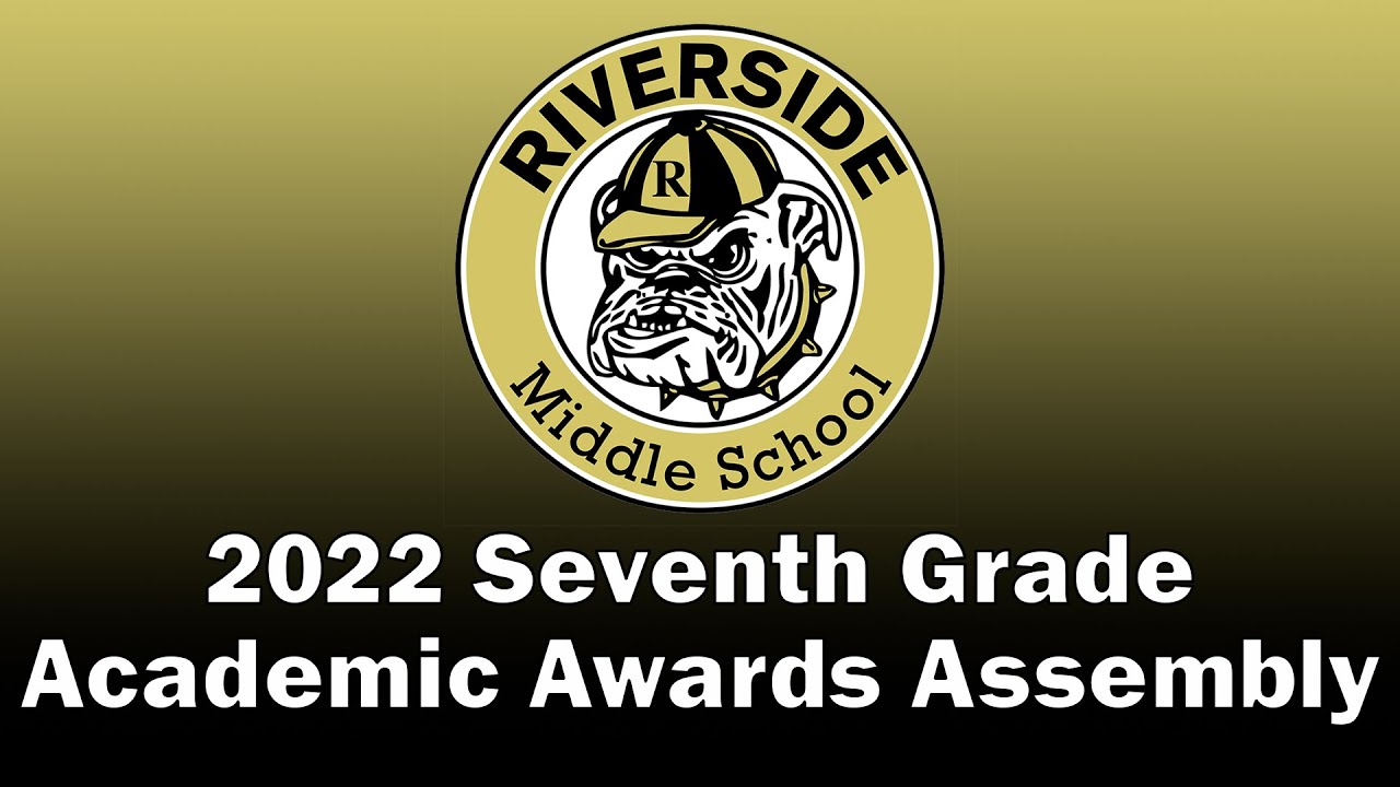 2022 7th Grade Academic Awards