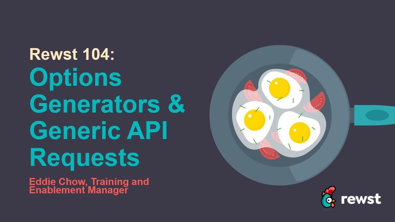 Rewst 104: Options Generators & Generic API Requests