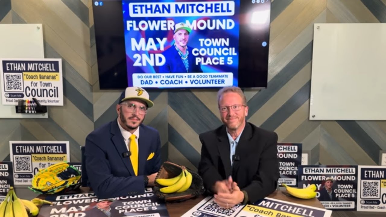 Meet Ethan Mitchell, Candidate for Flower Mound Town Council Place 5