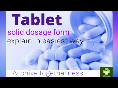 Tablet pharmaceutical solid dosage form explain in easiest way definition, advantages& disadvantages
