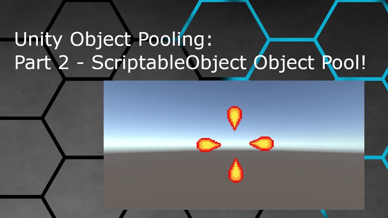 Unity Object Pooling: Part 2 - ScriptableObject Object Pool!