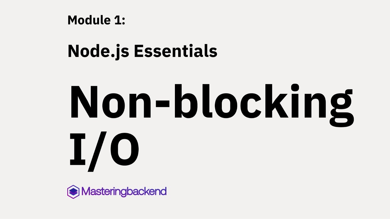 8  Non blocking in Node js