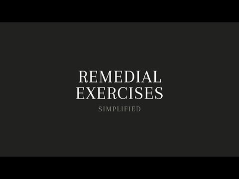 Remedial Exercises: Simplified
