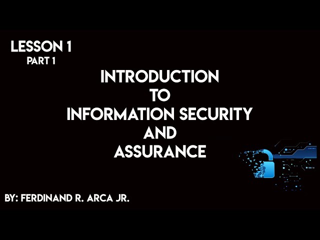 Understanding Information Security and Assurance: An Introduction | Galaxy.ai | Galaxy.ai