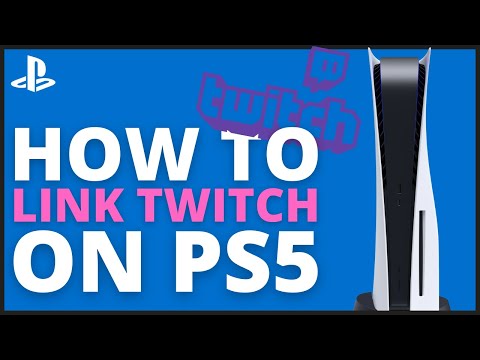 PS5 How to Link & Connect Twitch Account