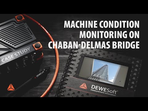 Machine Condition Monitoring on Chaban-Delmas Bridge With Dewesoft DAQ