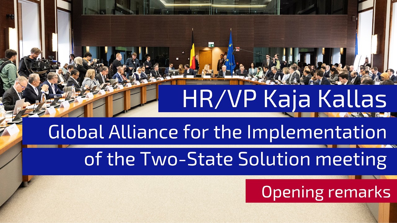 Opening remarks - Global Alliance for the Implementation of the Two-State Solution meeting