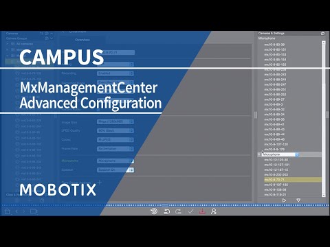Tutorial: MxManagementCenter - Advanced Configuration Overview (by MOBOTIX)
