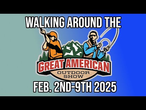 Walking Around The Great American Outdoor Show 2025!