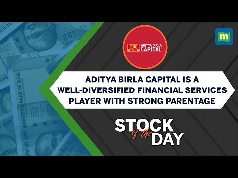 Aditya Birla Capital - Well-Diversified Financial Services Player | Stock Of The Day