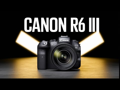 Canon EOS R6 Mark III Latest Leaks & Rumors: Full Specs Are Mind-Blowing!