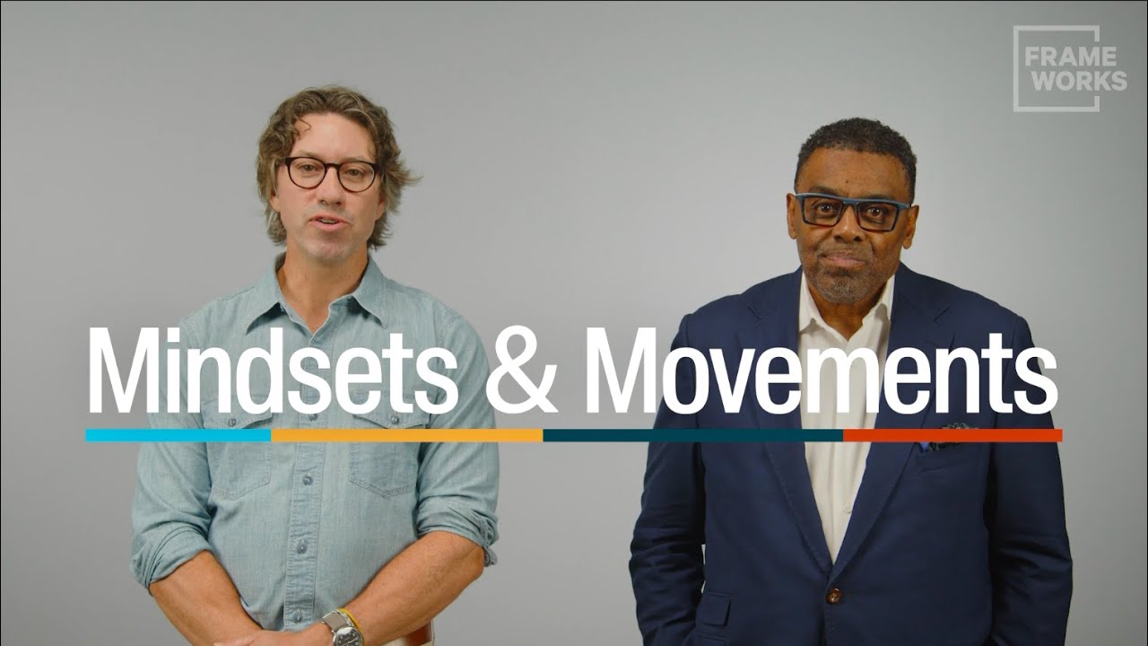 Fast Frames – Mindsets & Movements: Introduction