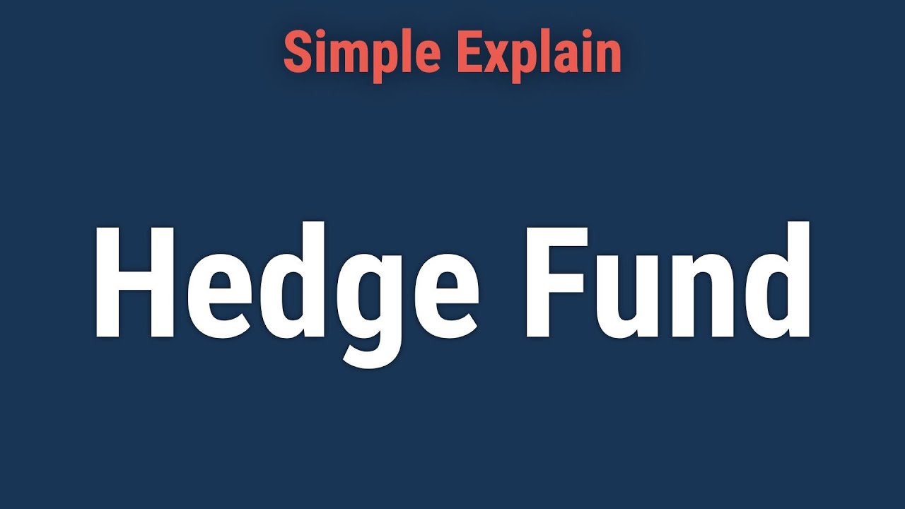 Hedge Fund Definition, Examples, Types, and Strategies