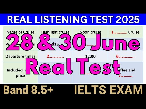 IELTS LISTENING TEST 28 JUNE & 30 JUNE 2025 WITH ANSWERS | IELTS | IDP & BC