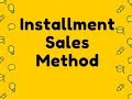Installment Sales Method of Accounting Calculator