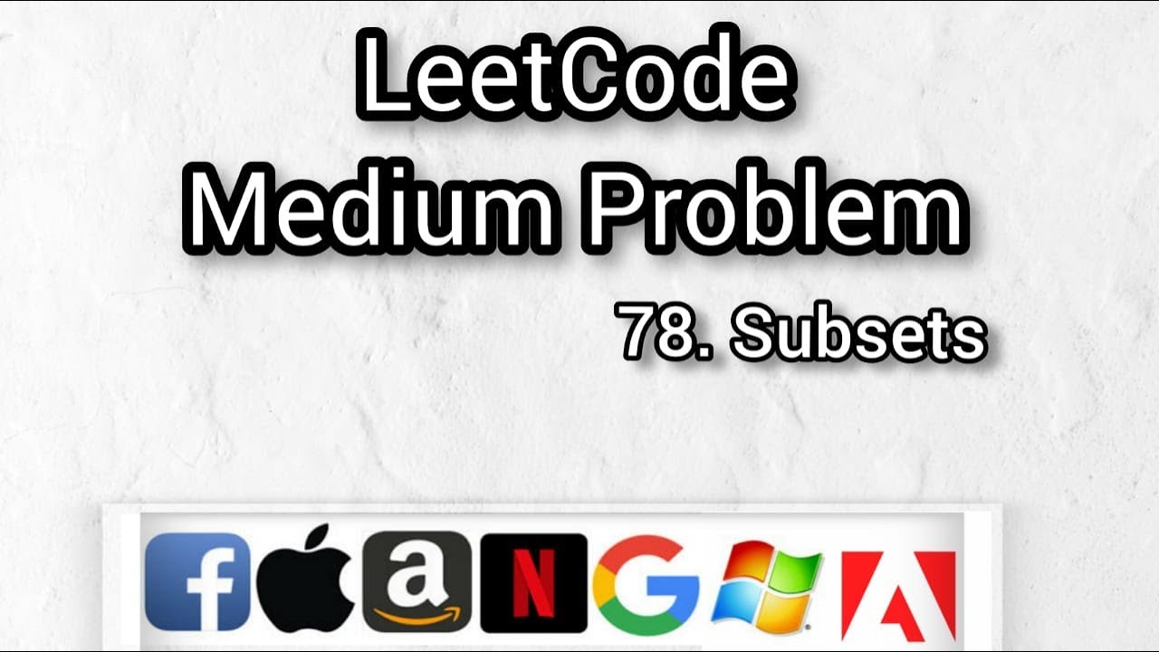 78. Subsets  || LeetCode || Backtracking || Amazon Interview Question || Competitive Programming