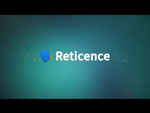 Reticence | Reticence pronunciation | word reticence meaning
